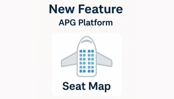 Seat Maps Özelliği Artık APG Platform’da! | APG Turkey